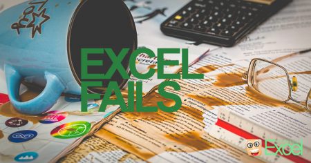Mistakes in Excel: The 5 Biggest Spreadsheet Fails