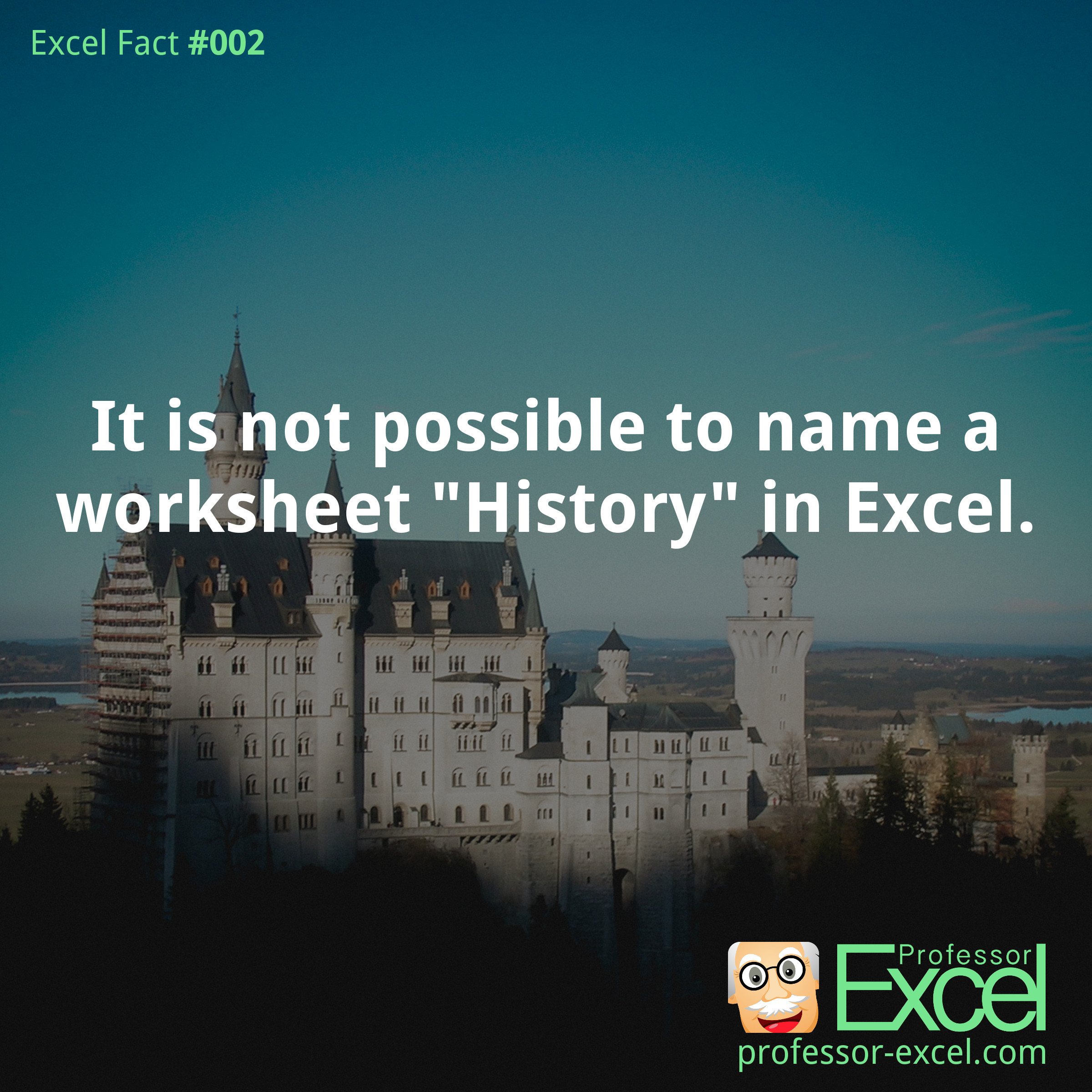 160513 ExcelFact 002 History Professor Excel