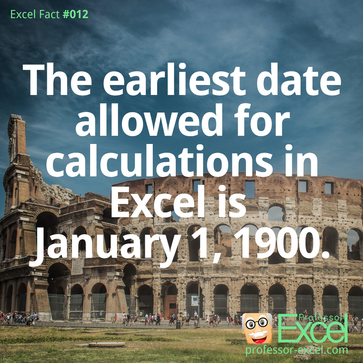 160827 ExcelFact 012 EarliestDate Professor Excel