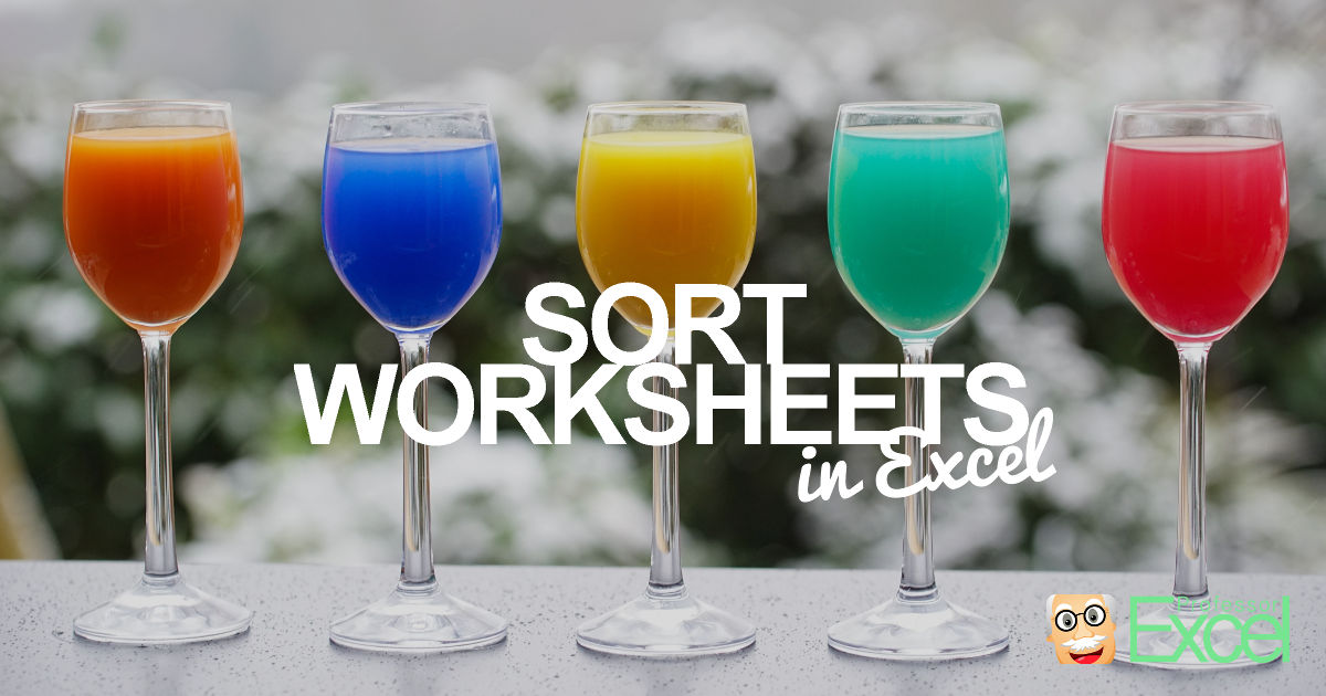 Sort Sheets In Excel 3 Simple Methods Free Download 
