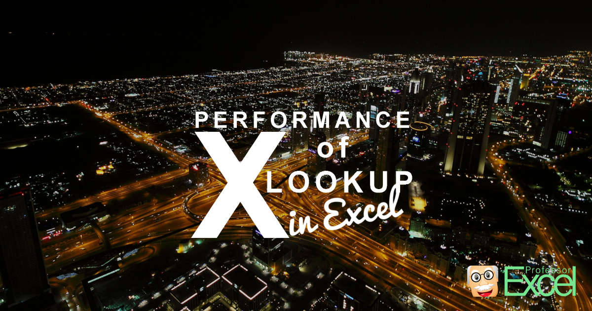 Performance Of XLOOKUP How Fast Is The New XLOOKUP Vs VLOOKUP 