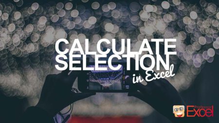 Thumbnail_Calculate_Selection - Professor Excel
