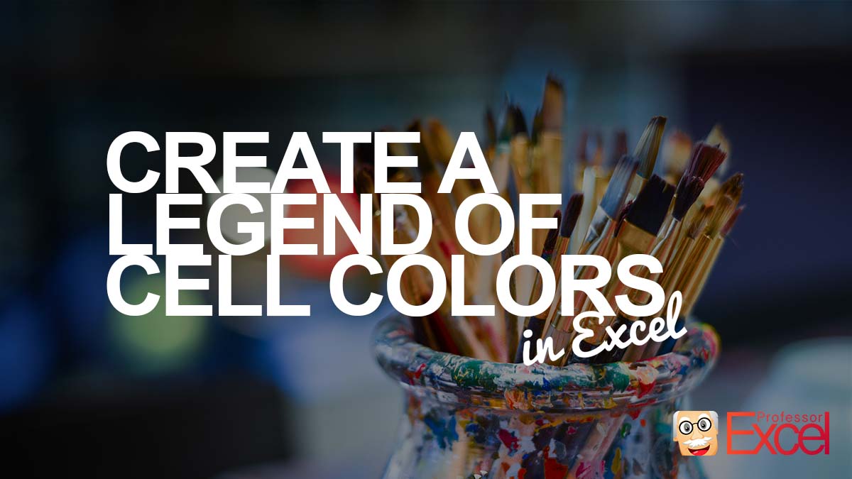 How To Insert A Legend In Excel Based On Cell Colors