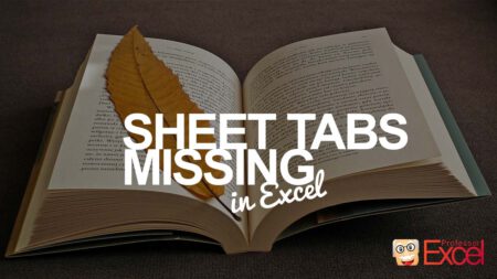 Sheet Tabs in Excel Missing? How to Get Them Back!