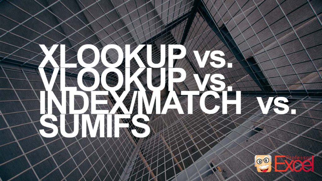 XLOOKUP VLOOKUP Or INDEX MATCH Big Lookup Functions Guide 